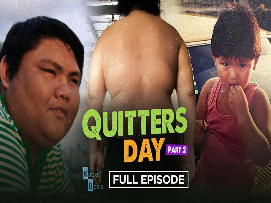 41-anyos, 3 taong gulang pa lang, obese na Quitters Day Part 2 (Full ...