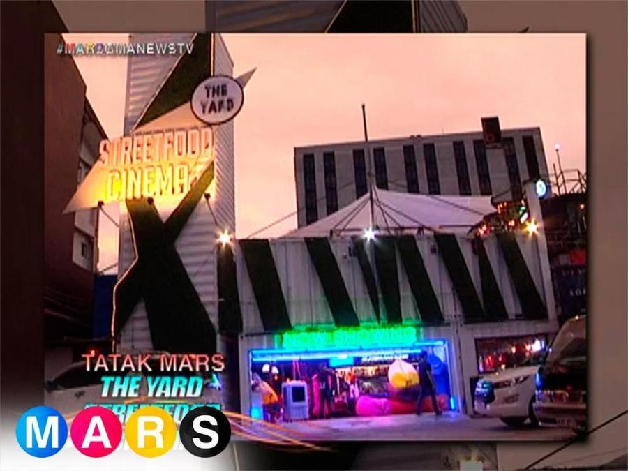 Tatak Mars: Jhenzel Go visits The Yard Streetfood Cinema | GMA ...