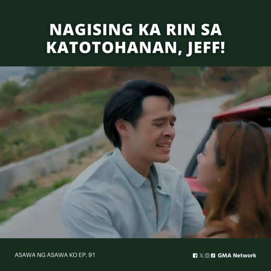 Asawa Ng Asawa Ko: Nagising ka rin sa katotohanan, Jeff! (Episode 91 ...