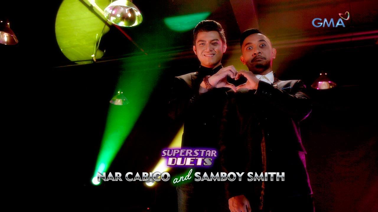 Superstar Duets: Nar Cabico meets Samboy Smith | GMA Entertainment