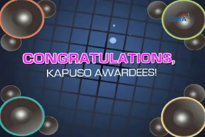 Congratulations Kapuso Awardees | GMA Entertainment