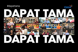 Dapat Tama! | GMA Entertainment