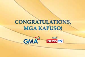 Congratulations, mga Kapuso! | GMA Entertainment | GMA Entertainment