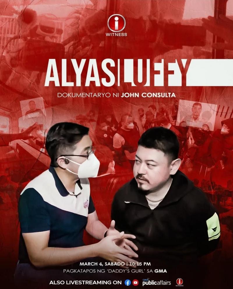 John Consulta's I-Witness docu on Alias 'Luffy' airs this Saturday | GMA Entertainment