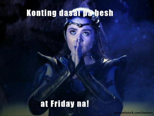 Friday na | GMA Meme Generator