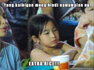 Extra Rice | GMA Meme Generator