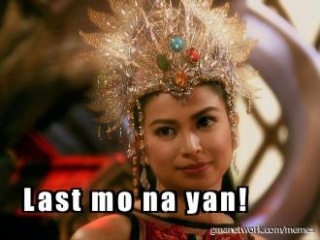 Last mo na yan | GMA Meme Generator