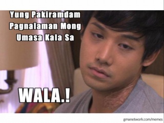 Yung Pakiramdam Pagnalaman Mong Umasa Kala Sa Wala | GMA Meme Generator